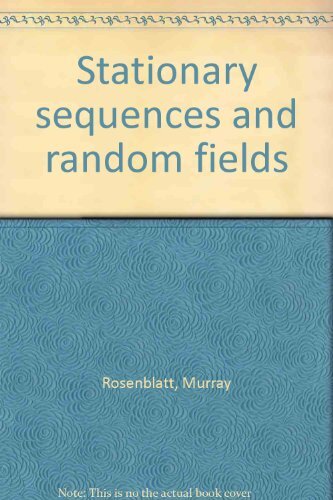Stationary sequences and random fields de Murray Rosenblatt | eBay