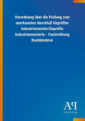 Verordnung über die Prüfung zum anerkannten Abschluß[...] | Buch ...