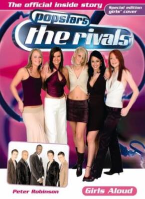 The Rivals Girl Band Version: Girls Aloud (Popstars) By Peter Ro ...