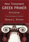 New Testament Greek Primer: From Morphology To Grammar 9781608994670| eBay