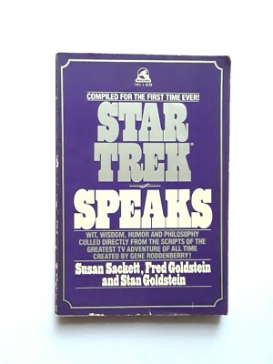 STAR TREK SPEAKS by Susan Sackett, Fred Goldstein, Stan Goldstein (1979 ...
