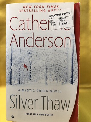 Silver Thaw - paperback, Catherine Anderson, 9780451418340 ...