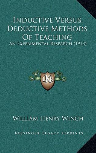 Inductive Versus Deductive Methods of Teaching : An Experimental ...