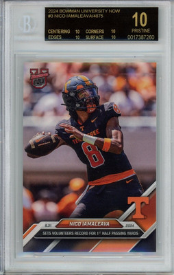 BGS 10 Nico Iamaleava Black Label UCLA Vols Record 2024 Bowman U Now #3 ...