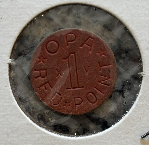 OPA RED "UX" 1 Point RATION TOKEN / COIN, WW2, Fine/Very Fine ...
