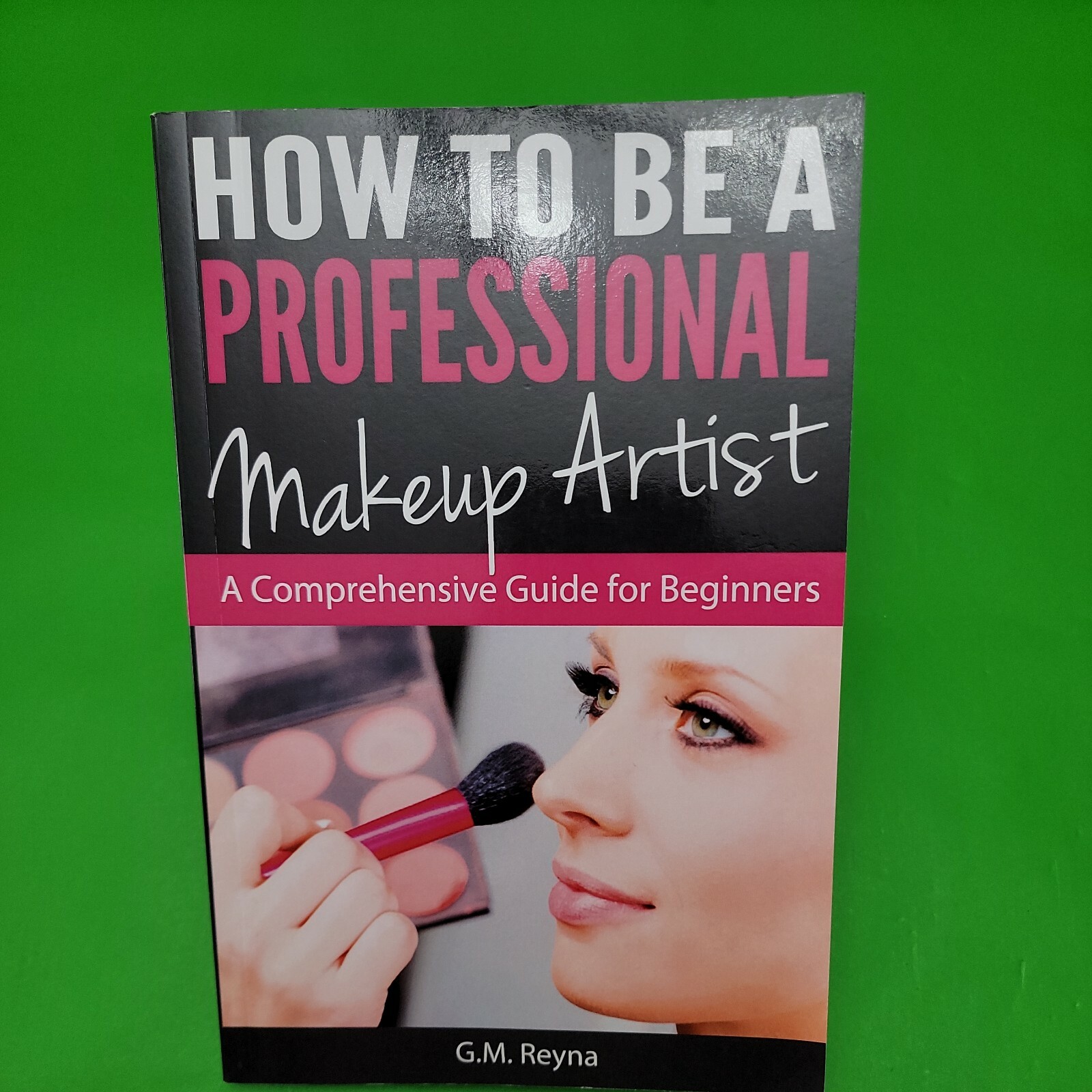 How To Apply Makeup Like A Professional Makeup Artist Book | Saubhaya ...