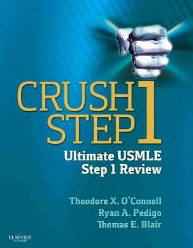 Crush Step 1: The Ultimate USMLE Step 1 Review, 1e - Paperback - GOOD ...