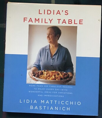 Lidia's Family Table Hardcover By Lidia Matticchio Bastianich | eBay
