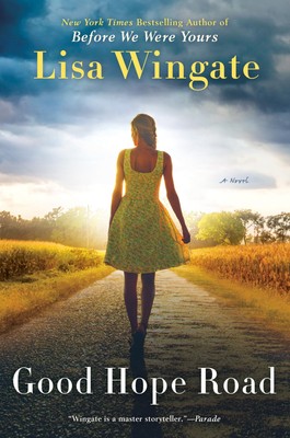 Good Hope Road (Tending Roses Series, Book 2) - paperback Wingate, Lisa ...