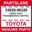 33820-06320 Toyota Cable ASSY Transmission Control 3382006320 Genuine ...