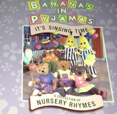 Bananas In Pyjamas It's Singing Time CD Australian Release 1996 | eBay