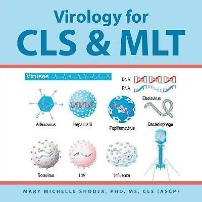 Virology for Cls & Mlt by Mary Michelle Shodja (Paperback, 2018) for sale online | eBay