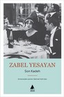 Son Kadeh - Zabel Yesayan (Armenian literature) (Turkish Edition) | eBay
