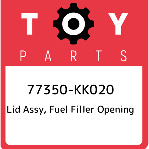 77350-KK020 Toyota Lid assy, fuel filler opening 77350KK020, New ...