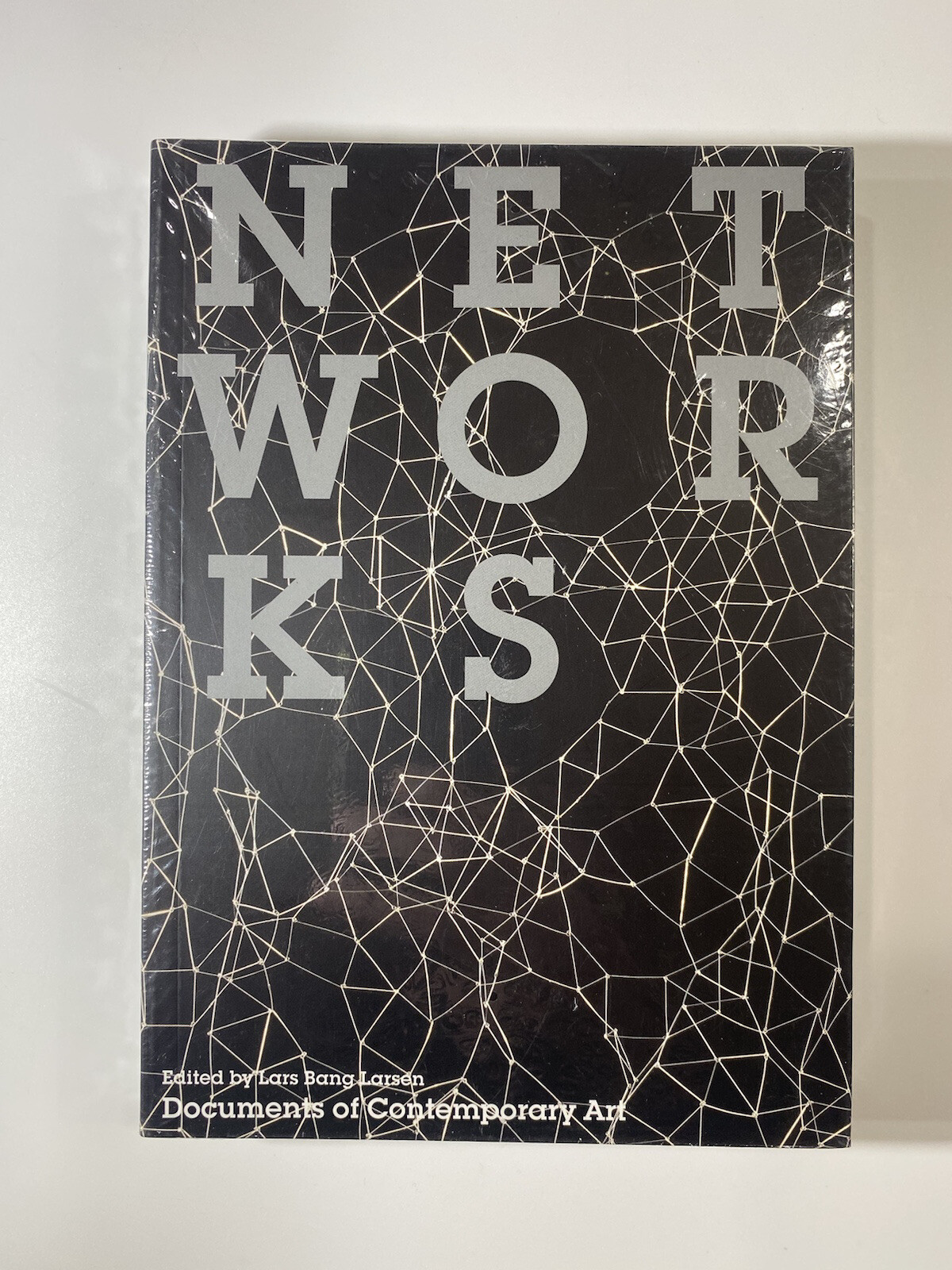 Whitechapel: Documents of Contemporary Art Ser.: Networks by Lars Bang ...