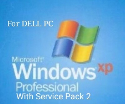 DELL Microsoft Windows XP Professional with Service Pack 2 SP2 ...
