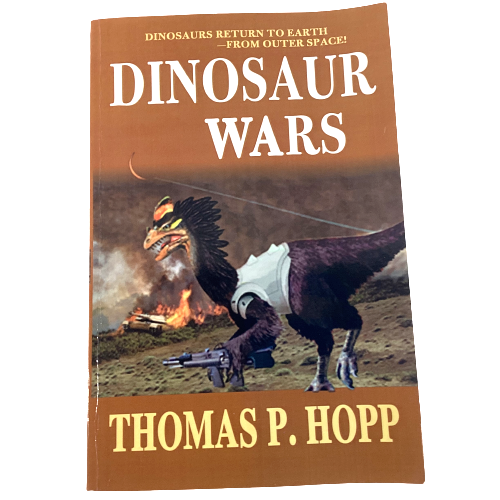 Dinosaur Wars Thomas P. Hopp Trade Paperback Very Good 9780595146444 | eBay