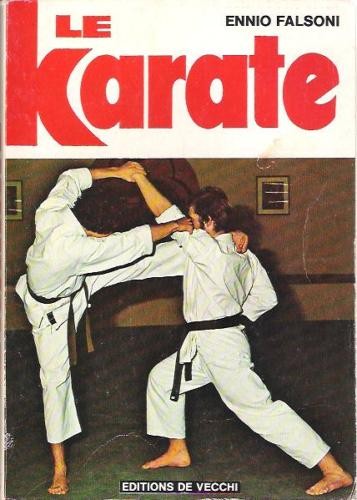 Livre : Le Karaté. Ennio Falsoni // Heian Shodan - Shuto-Uke - Mawashi ...