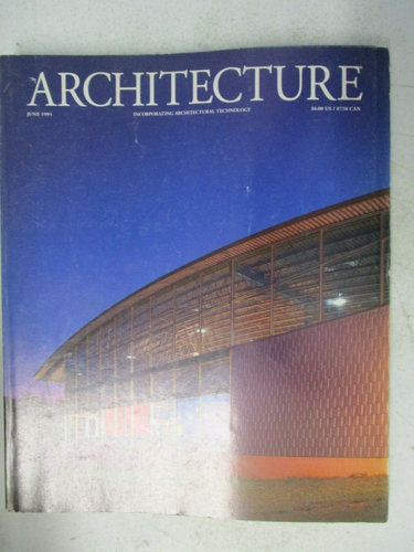 ARCHITECTURE MAGAZINE JUNE 1995 LAWRENCEVILLE SENIOR CENTER GEORGIA ...