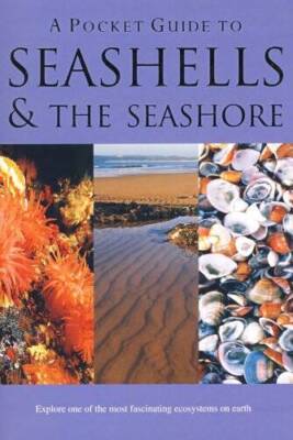 A Pocket Guide to Seashells the Seashore (Pocket Guides) - Paperback ...