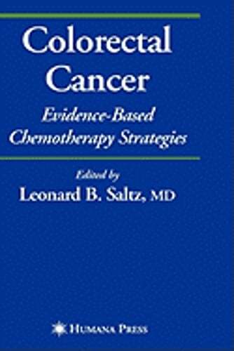 Colorectal Cancer: Evidence-Based Chemotherapy Strategies by Leonard B ...