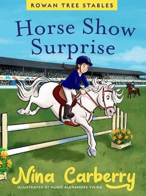 Nina Carberry Rowan Tree Stables 4 - Horse Show Surprise (Copertina ...
