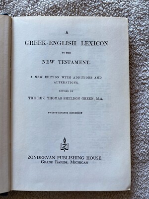 1970 Greek and English Lexicon to the New Testament by Thomas Sheldon ...