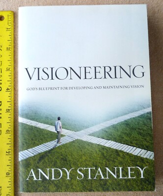 VISIONEERING - God's Blueprint for Vision by Andy Stanley soft cover | eBay
