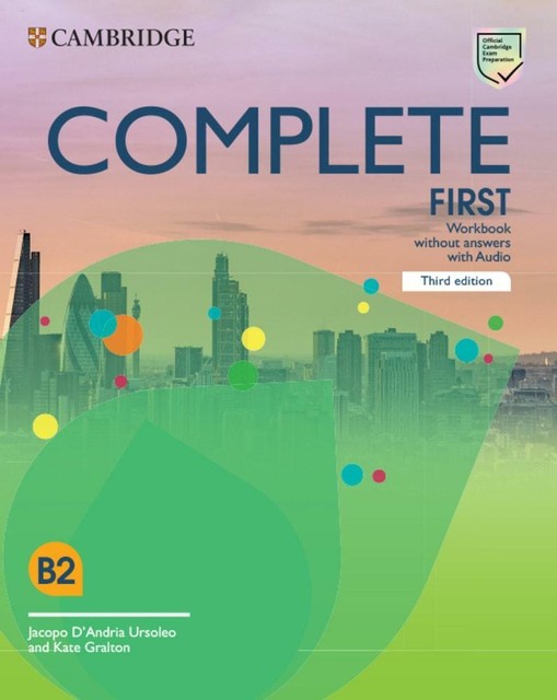 Complete First. Third Edition. Workbook Without Answers With Audio ...