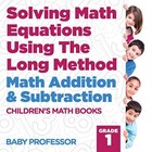 Solving Math Equations Using The Long Method - Math Addition ...