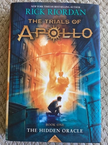 The Trials of Apollo: Book One: The Hidden Oracle by Rick Riordan (2016 ...