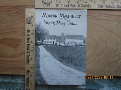 1949 Modern machinery on the family dairy farm US Dept. of Ag. bulletin ...