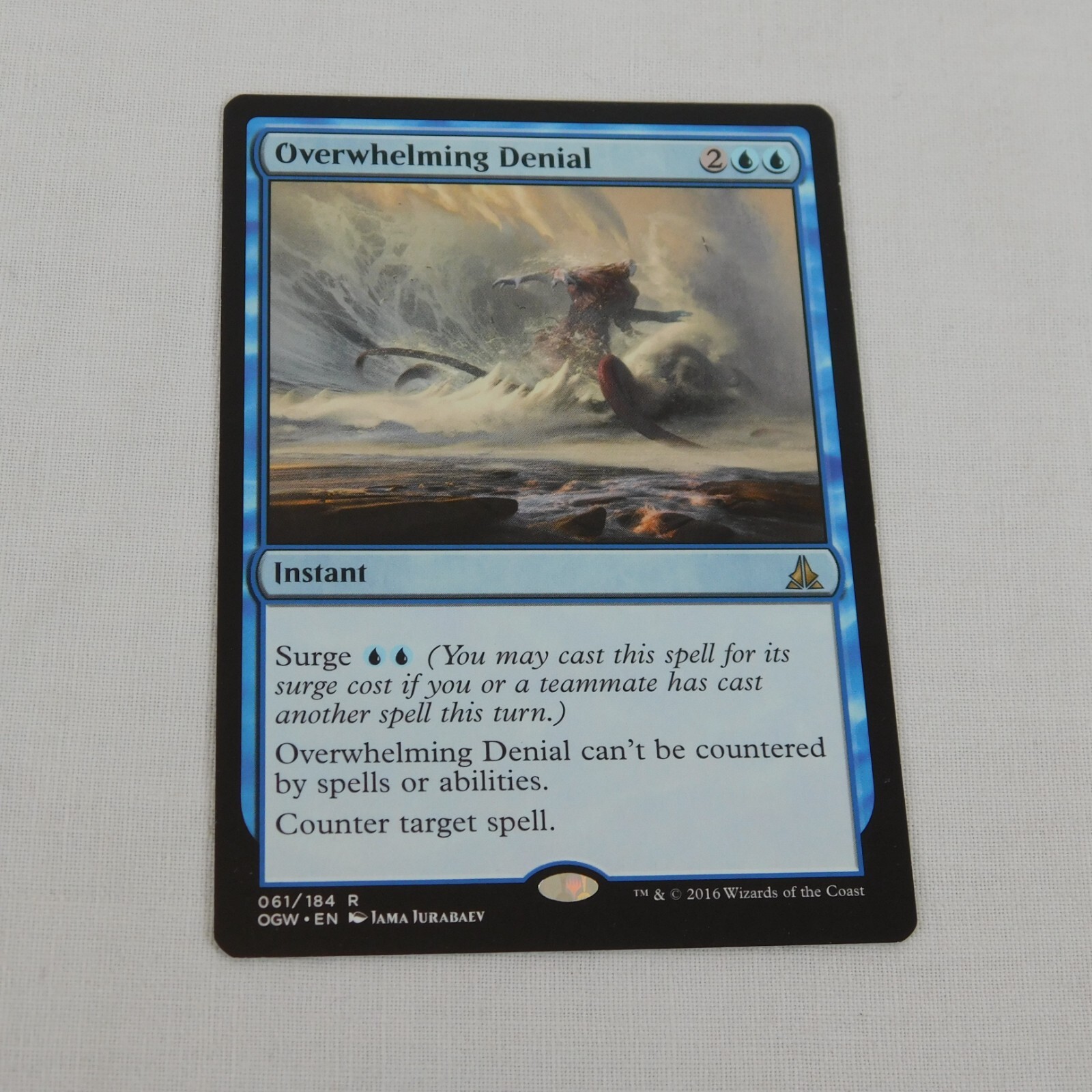 Overwhelming Denial MTG 2016 Blue Instant 061/184 Oath of the Gatewatch ...