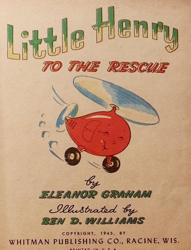 1945 VINTAGE ANTIQUE LITTLE HENRY TO THE RESCUE CHILDRENS KIDS STORY ...