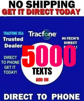 5000 TEXTS TRACFONE ADD ON REFILL ⚡ GET IT TODAY! ️ NO SHIPPING ...