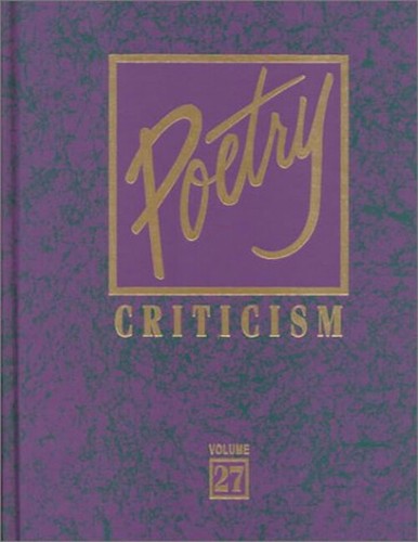 Poetry Criticism : Excerpts from Criticism of the Works of the Mo ...