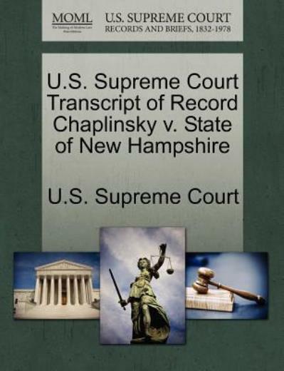U. S. Supreme Court Transcript of Record Chaplinsky V. State of New ...