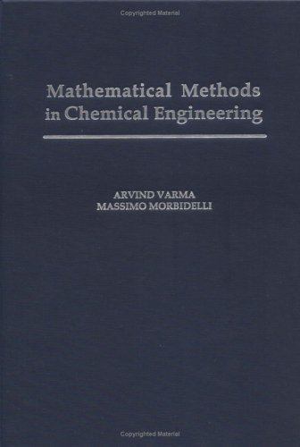 Mathematical Methods in Chemical Engineering 9780195098211| eBay
