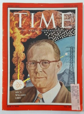 Time Magazine 1955 Atomic Energy Commissions Libby cover Okinawa ...