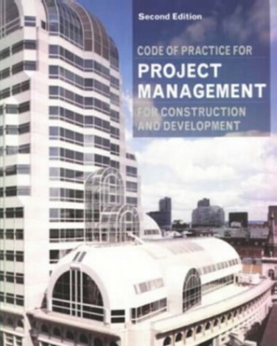 Code of Practice for Project Management for Construction a... by CIOB ...