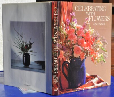 Celebrating with Flowers by Jane Packer (1987, Hardcover) colorful ...