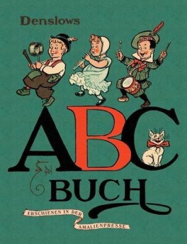 Das ABC-Buch / Fünf Schweinchen [German] by Denslow, William Wallace ...
