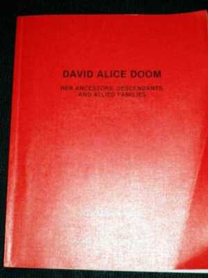 Alice Cagle Blevins: David Alice Doom - Her Ancestors, Descendants, and ...
