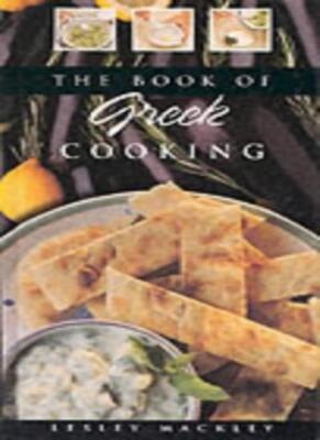 Book of Greek Cooking By Lesley Mackley | eBay