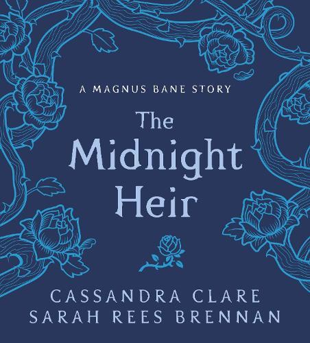 Cassandra Clare Sarah Rees Brennan The Midnight Heir (Hardback) (UK ...