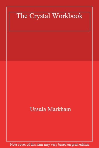 The Crystal Workbook by Ursula Markham (Paperback, 1988) for sale ...