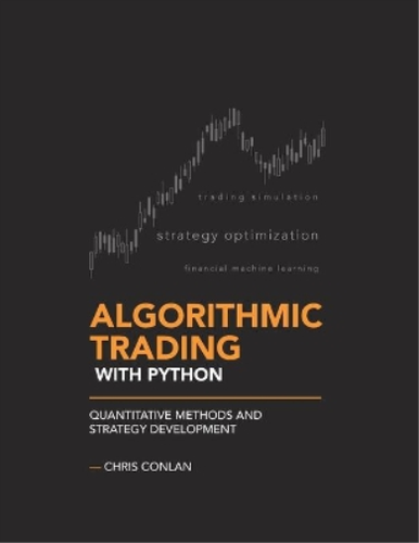 Chris Conlan Algorithmic Trading with Python (Poche) 9798632784986 | eBay