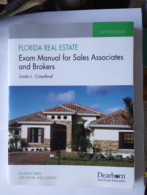 FLORIDA REAL ESTATE EXAM MANUAL: FOR SALES ASSOCIATES AND By Linda ...