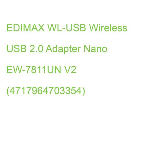 EDIMAX WL-USB Wireless USB 2.0 Adapter Nano EW-7811UN V2 (4717964703354 ...