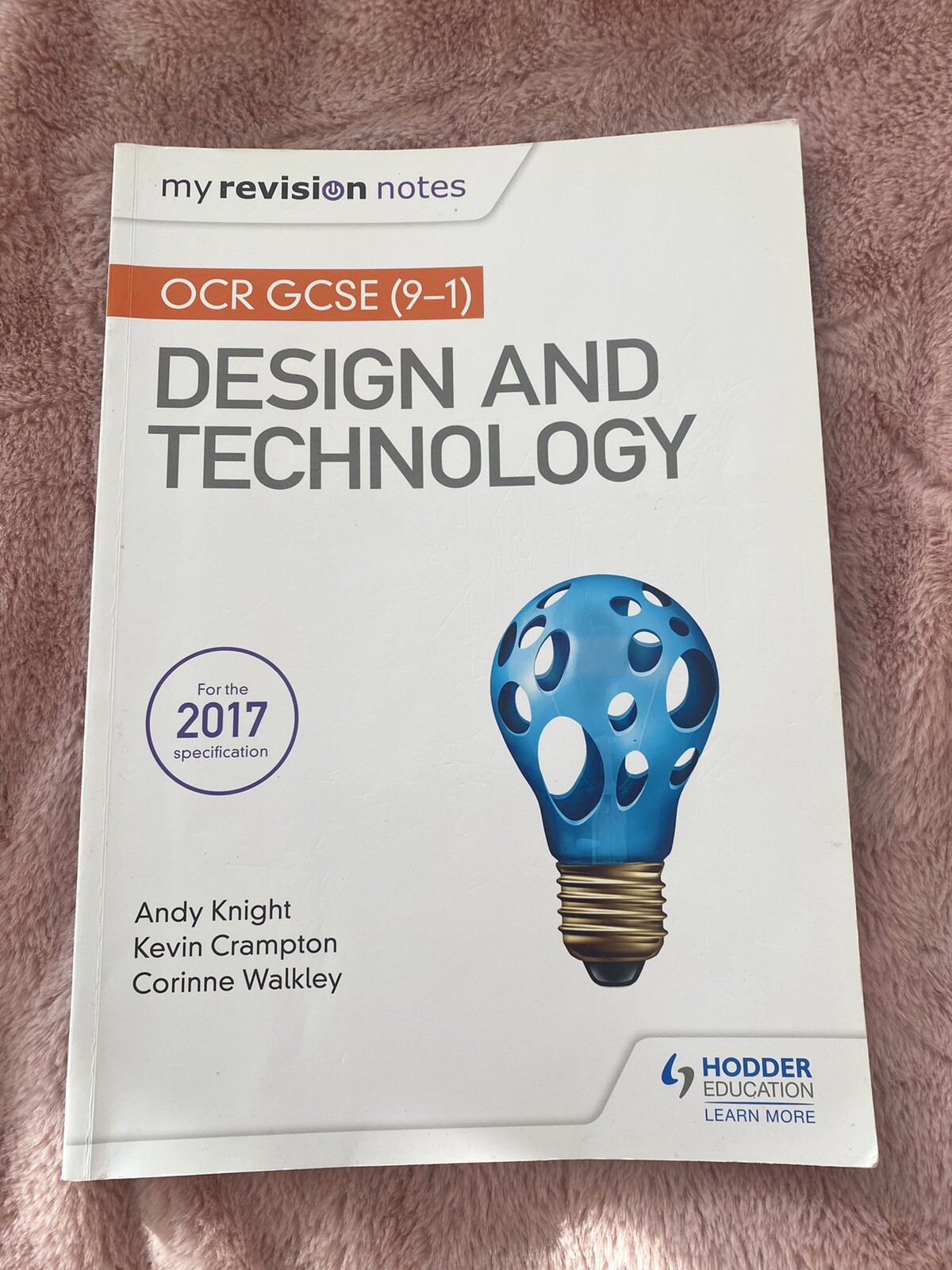 My Revision Notes: OCR GCSE (9-1) Design and Technology by Kevin ...
